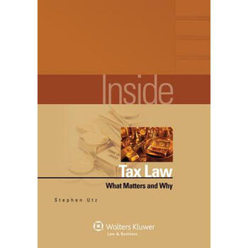 Inside Tax Law : What Matters and Why