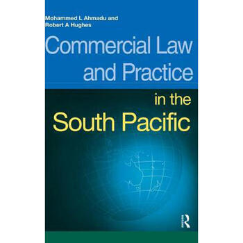 Commercial Law and Practice in the South Pac...