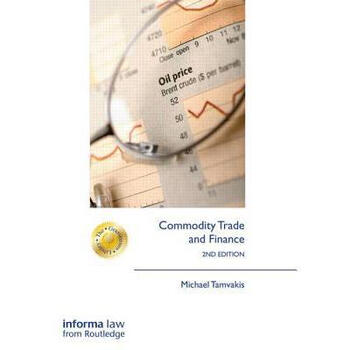 COMMODITY TRADE AND FINANCE 2E