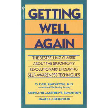Getting Well Again: The Bestselling Classic ...
