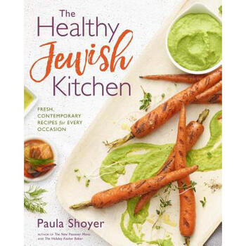 The Healthy Jewish Kitchen: Fresh, Contempor...