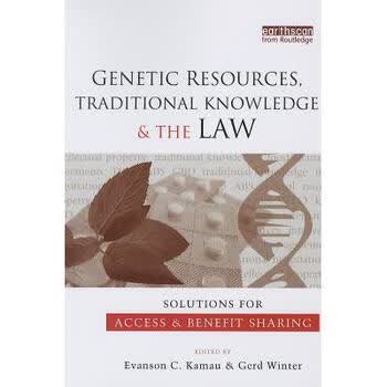 Genetic Resources, Traditional Knowledge and...