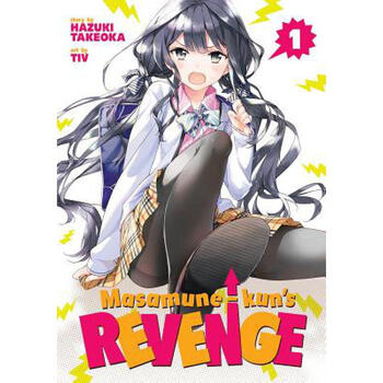 Masamune-Kun's Revenge, Volume 1
