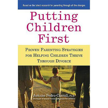 Putting Children First: Proven Parenting Str...