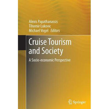 Cruise Tourism and Society : A Socio-economi...