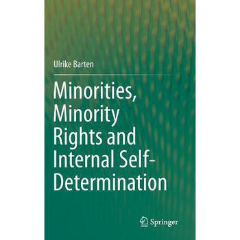 Minorities, Minority Rights and Internal Sel...