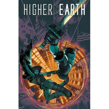 Higher Earth, Volume 1