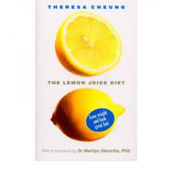Lemon Juice Diet: With a foreword by Dr Mari...