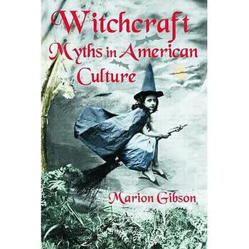 Witchcraft Myths in American Culture