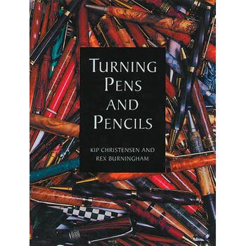 Turning Pens and Pencils