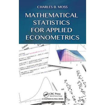 Mathematical Statistics for Applied Economet...
