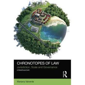 Chronotopes of Law : Jurisdiction, Scale and...