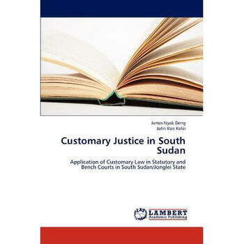 Customary Justice in South Sudan