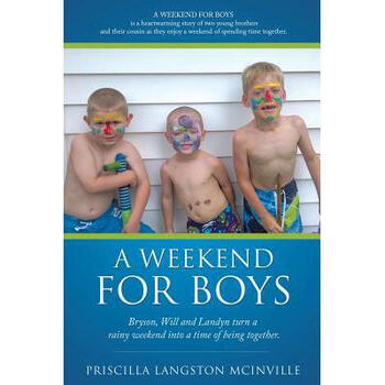 A Weekend for Boys