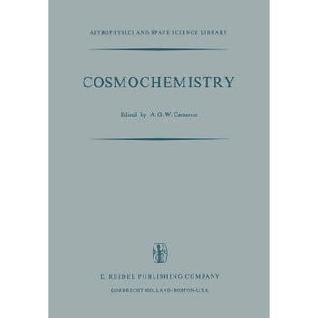 Cosmochemistry: Proceedings of the Symposium...