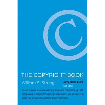 The Copyright Book: A Practical Guide