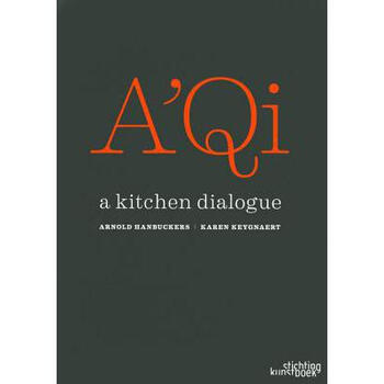 A'Qi: A Kitchen Dialogue