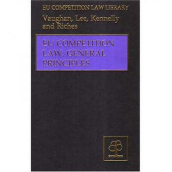 Eu Competition Law: General Principles