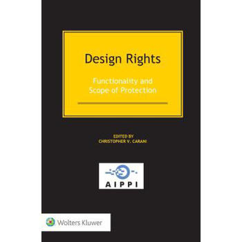 Design Rights: Functionality and Scope of Pr...