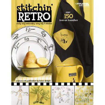 Stitchin' Retro (Leisure Arts #4400)