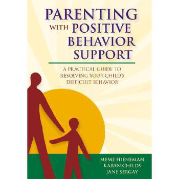 Parenting with Positive Behavior Support: A ...