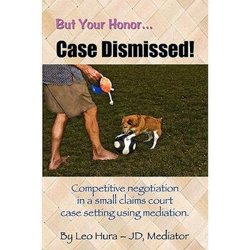 But Your Honor... Case Dismissed!