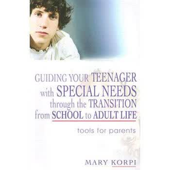 Guiding Your Teenager with Special Needs Thr...