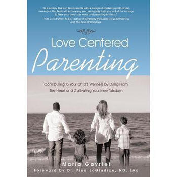 Love Centered Parenting: Contributing to You...
