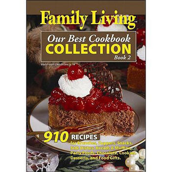 Our Best Cookbook Collection: 910 Recipes fo...