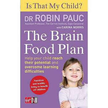 Is That My Child? The Brain Food Plan: Help ...