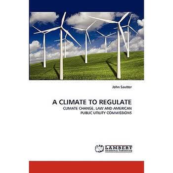 A Climate to Regulate