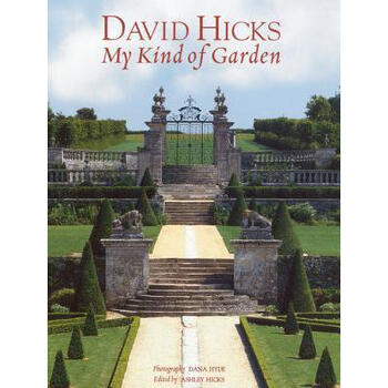David Hicks: My Kind of Garden