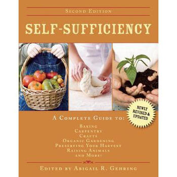 Self-Sufficiency: A Complete Guide to Baking...
