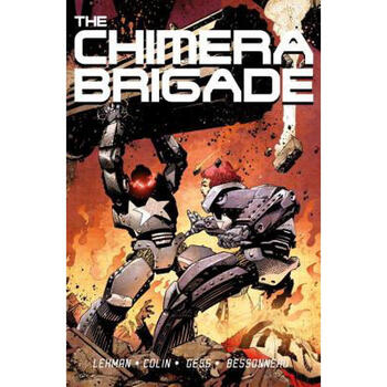 The Chimera Brigade: Volume 1