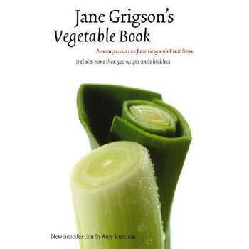 Jane Grigson's Vegetable Book