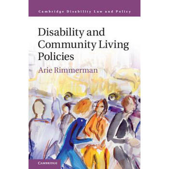 Disability and Community Living Policies: - ...