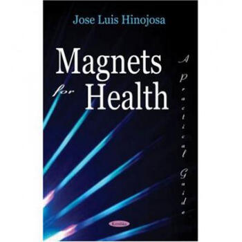 Magnets for Health: A Practical Guide