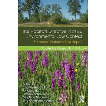 The Habitats Directive in its EU Environment...