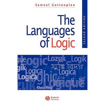 The Languages Of Logic 2E [Wiley哲学]