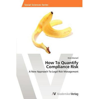 How To Quantify  Compliance Risk