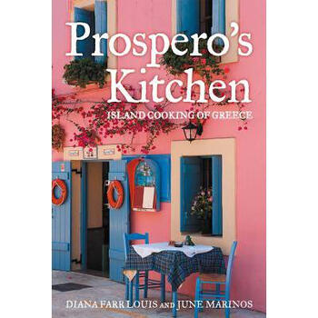 Prospero's Kitchen: Island Cooking of Greece