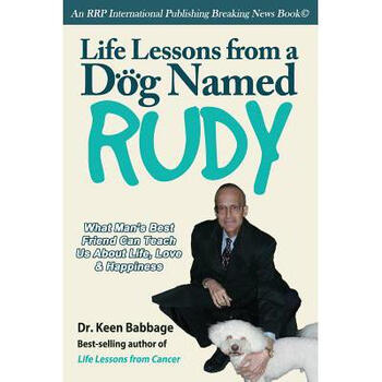 Life Lessons from a Dog Named Rudy
