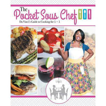 The Pocket Sous Chef: Da Vinci's Guide to Co...