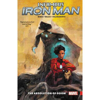 Infamous Iron Man Vol. 2: The Absolution of ...