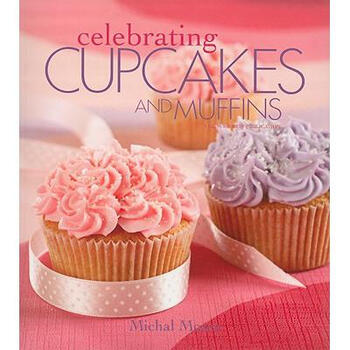 Celebrating Cupcakes and Muffins