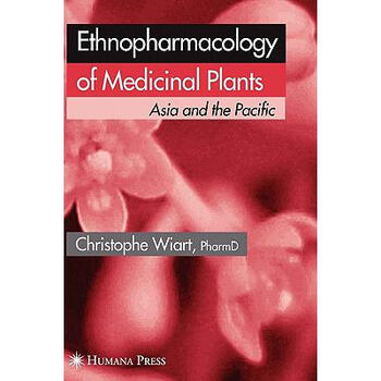 Ethnopharmacology of Medicinal Plants : Asia...