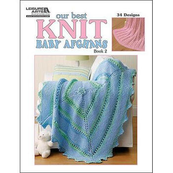 Our Best Knit Baby Afghans, Book 2