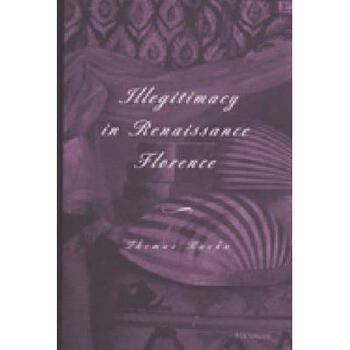 Illegitimacy in Renaissance Florence