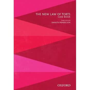 The New Law of Torts Case Book