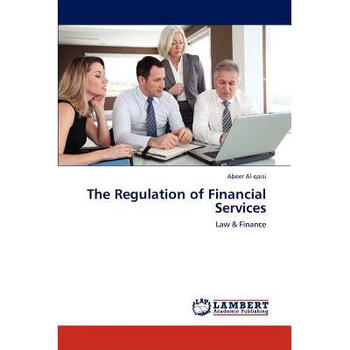 The Regulation of Financial Services